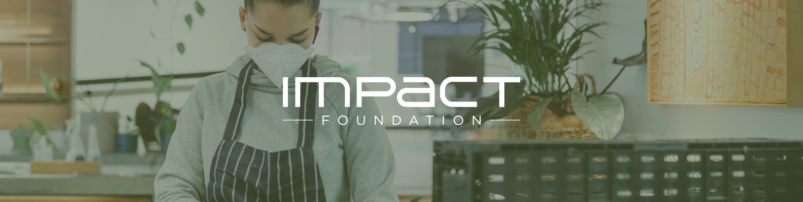 Impact Foundation | Sharing the Healing Power of Nature
